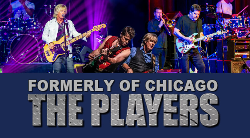The Players – (Jeff Coffey & Keith Howland both formerly of CHICAGO) - Trio